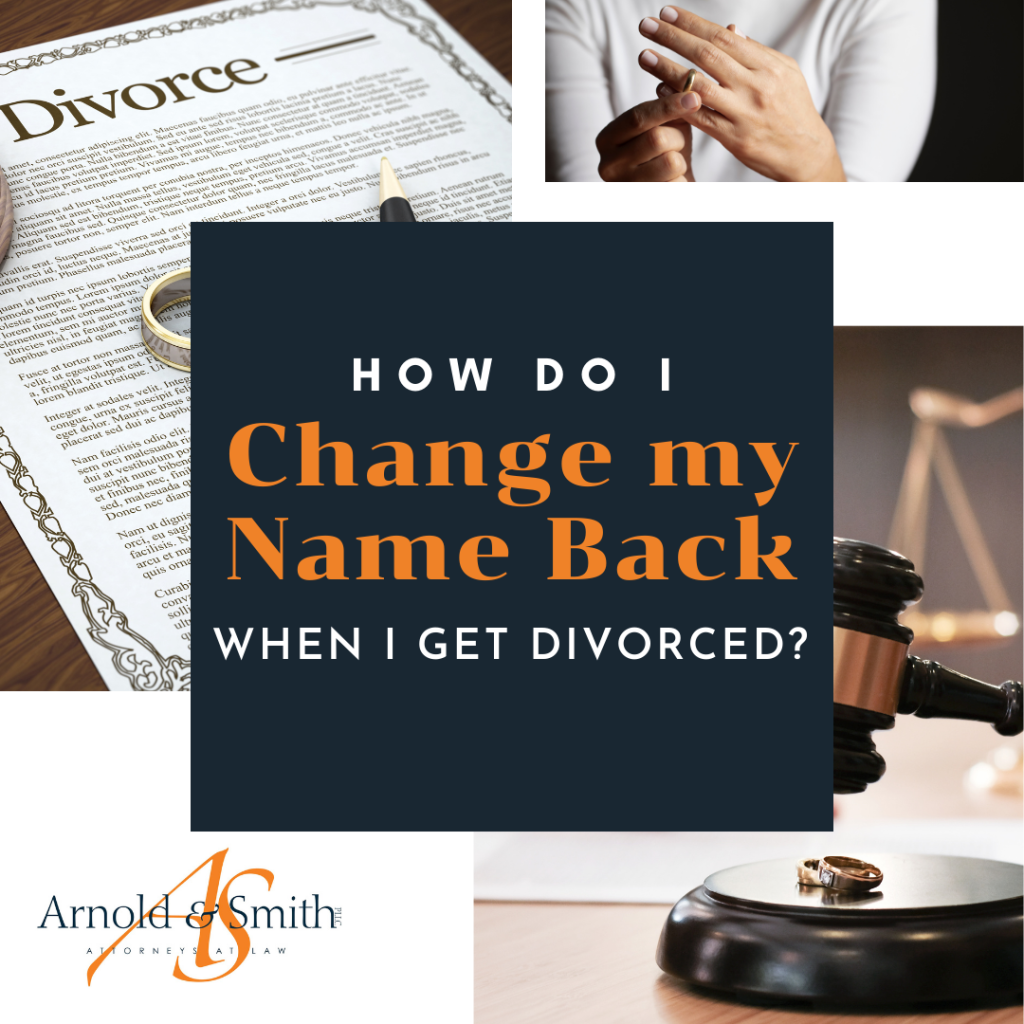 How Do I Change My Name Back When I Get Divorced? — Charlotte Divorce ...