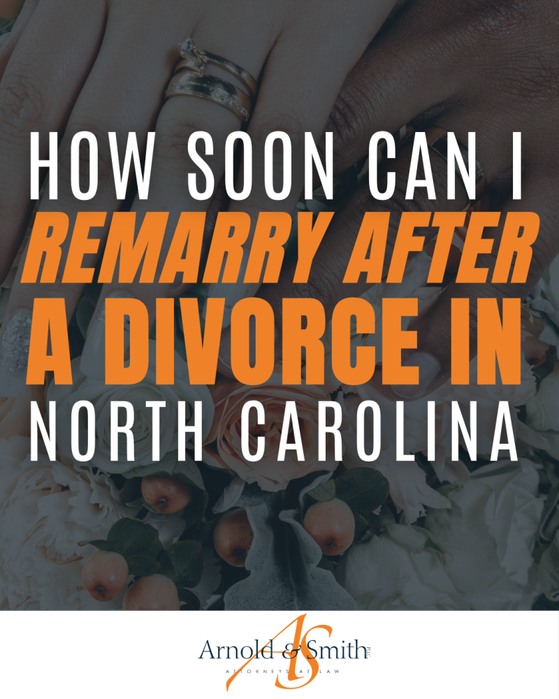 How Soon Can I Remarry After a Divorce in North Carolina? — Charlotte Divorce Lawyer Blog — July ...